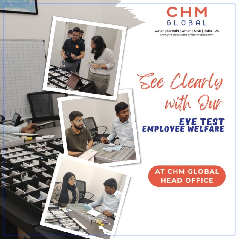 See Clearly With Our Eye Test Employee welfare at CHM Global Head ...
